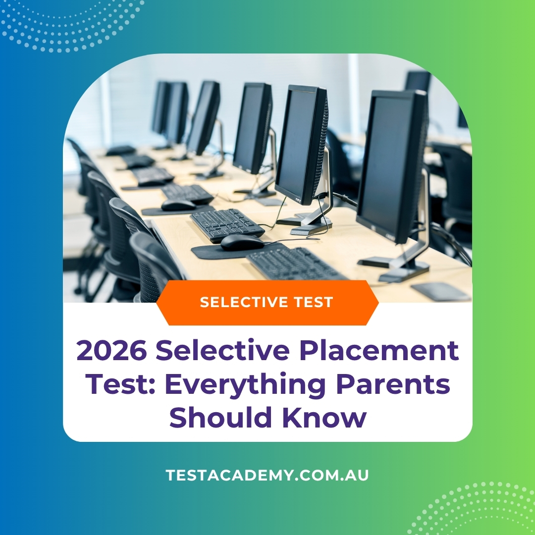 2026 NSW Selective High School Placement Test: Everything Parents ...